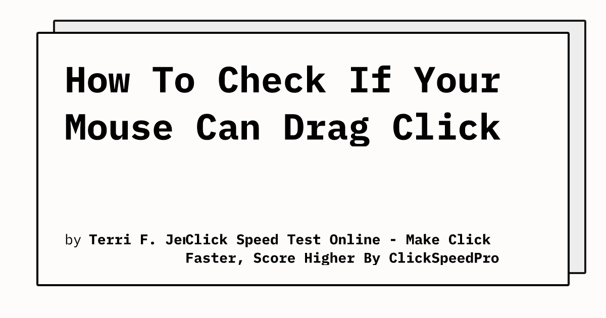 How To Check If Your Mouse Can Drag Click | Click Speed Test Online ...
